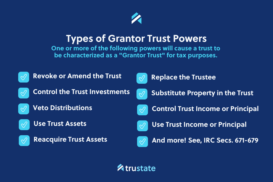 Grantor Trust Powers - What Are They?